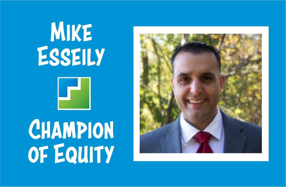 Mike Esseily, Champion of Equity | American Consortium for Equity in ...