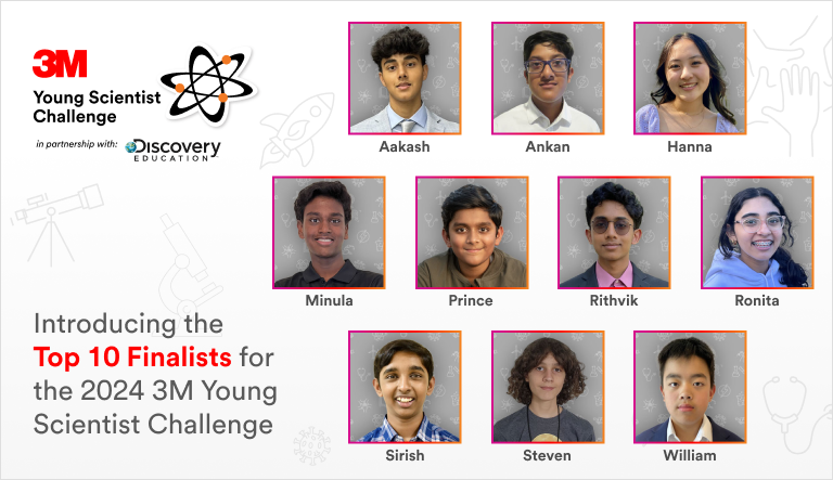 Top Ten Finalists Announced in the 2024 3M Young Scientist Challenge ...