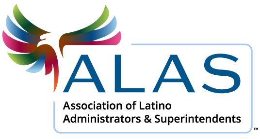 The Association of Latino Administrators & Superintendents (ALAS) is ...